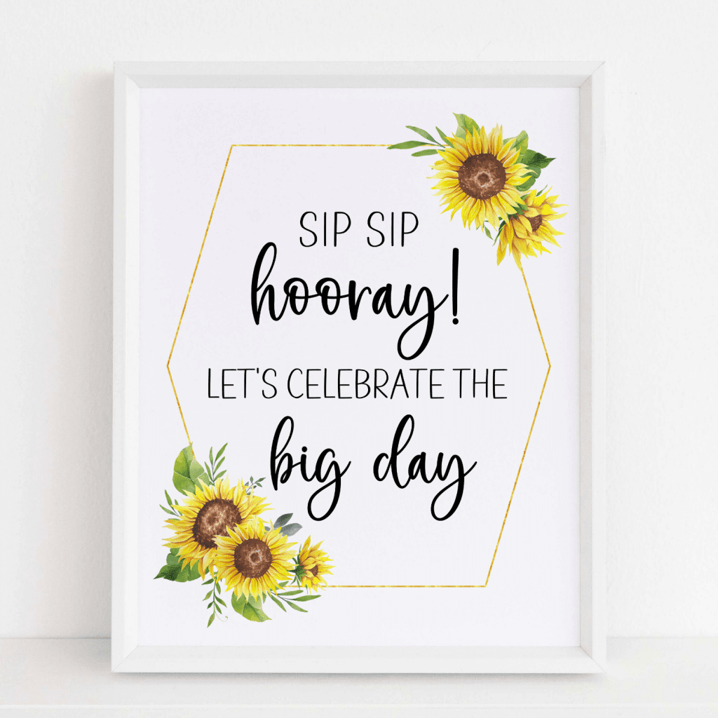Sip Sip Hooray Sign (Sunflower) - Modern MOH