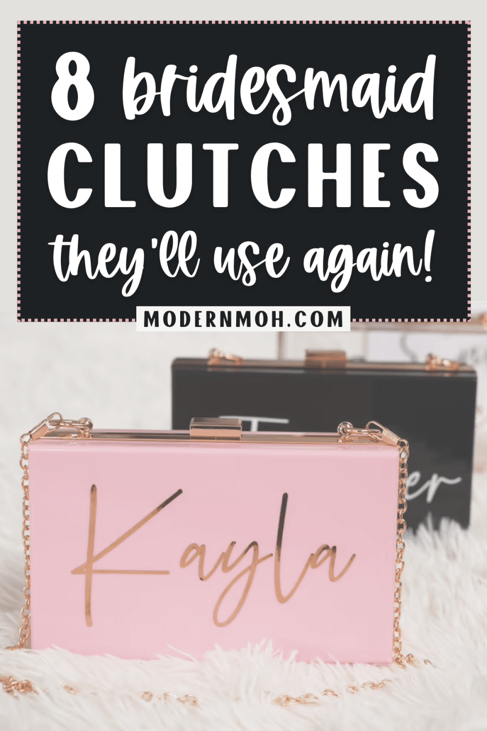 8 Bridesmaid Clutches for Wedding Day and Beyond | Modern MOH