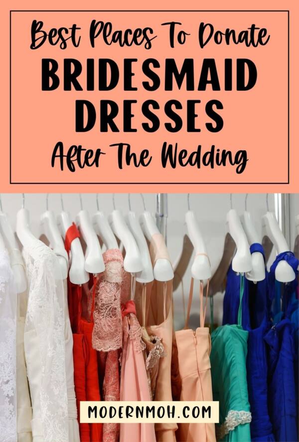 7 Best Places to Donate Bridesmaid Dresses After the Wedding | Modern MOH