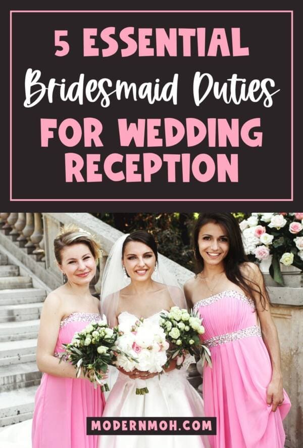 5 Ways Bridesmaids Can Help the Bride With the Reception | Modern MOH