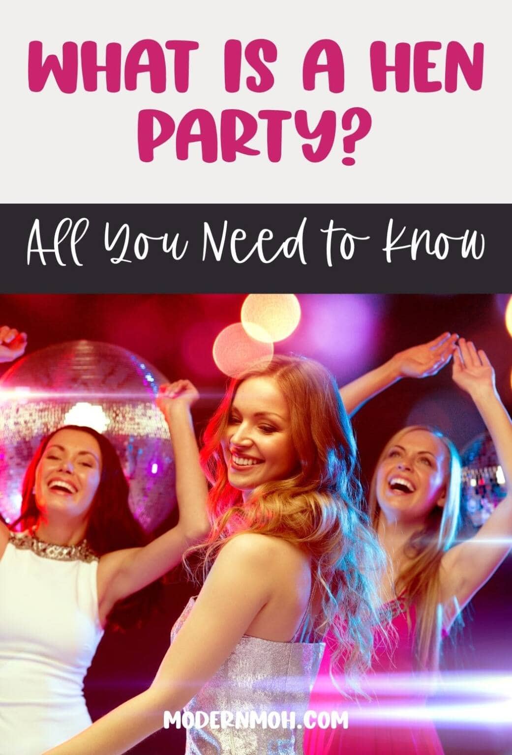 What is a Hen Party? A Complete Guide to Celebrating in Style | Modern MOH
