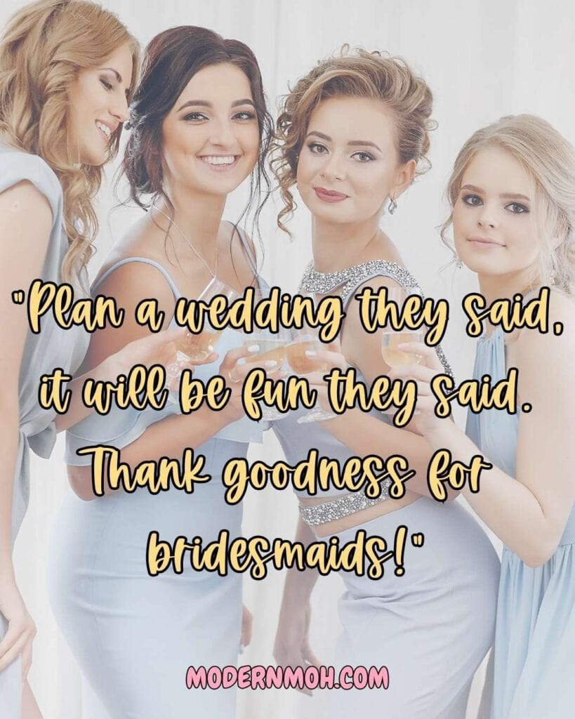 20 Bridesmaid and Maid of Honor Sayings of Love and Laughter